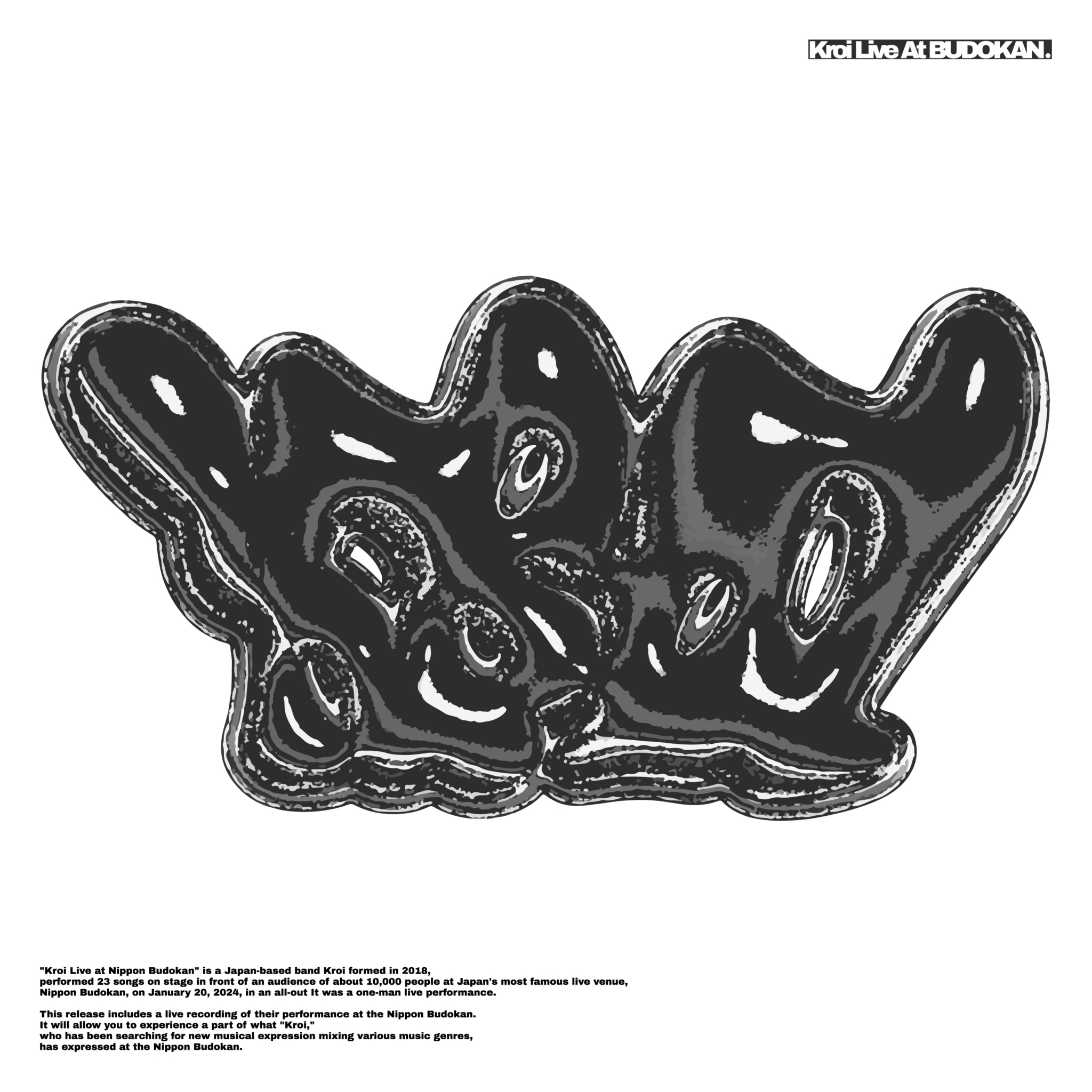 Kroi、初の日本武道館公演のライブ音源『Kroi Live at 日本武道館』が配信開始！ | PONY CANYON NEWS – ポニー ...